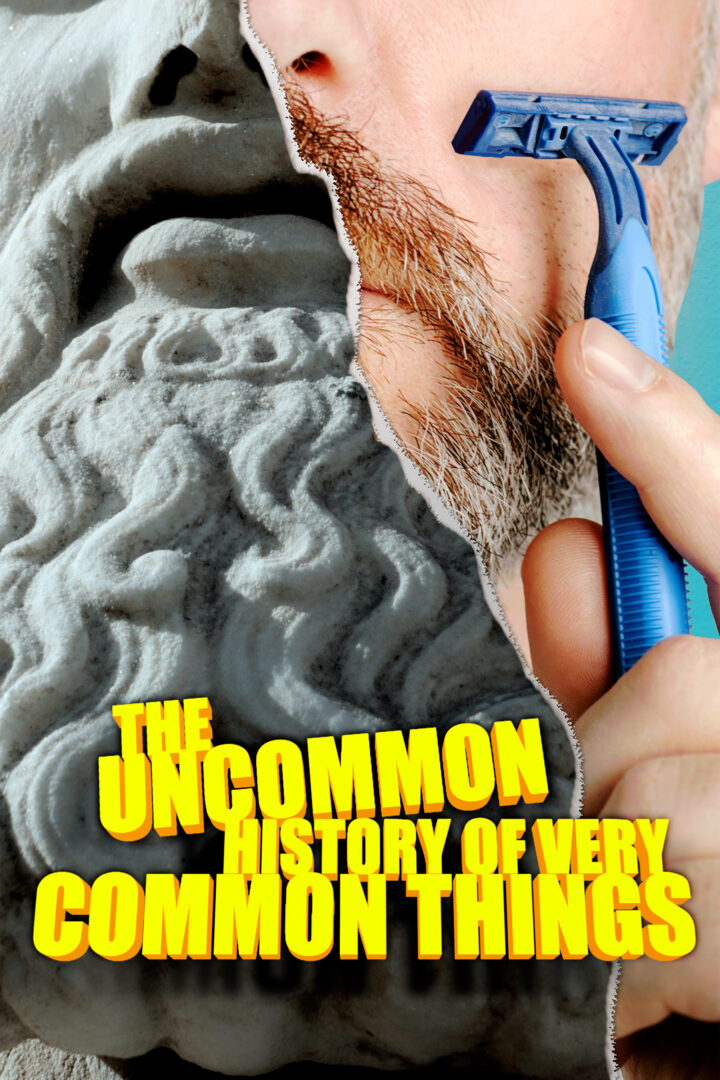 The Uncommon History of Very Common Things – Shadow Pine Studios